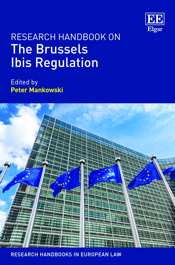 Out now: Mankowski, Peter (ed.), Research Handbook on the Brussels Ibis ...