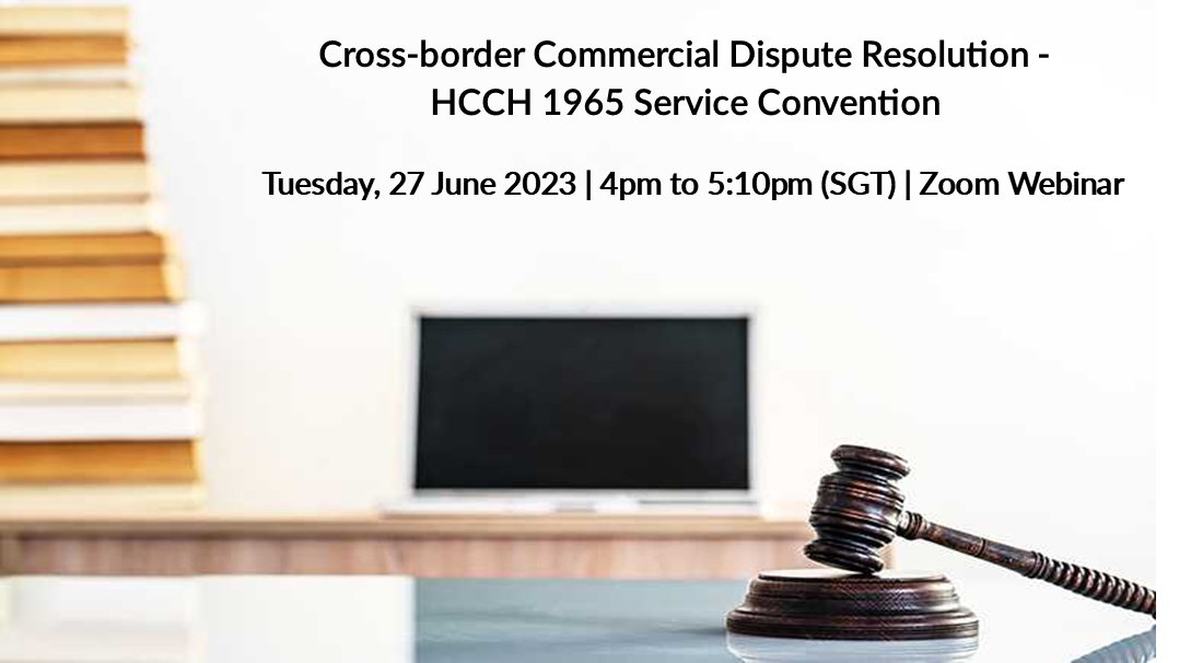 ABLI-HCCH webinar: Cross-border Commercial Dispute Resolution – HCCH ...