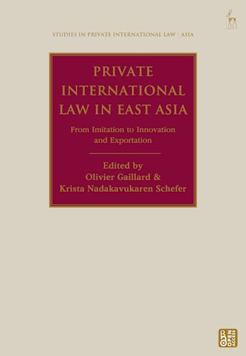 Out Now: Private International Law in East Asia: From Imitation to ...